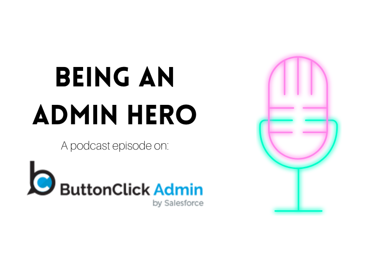 Being an Admin Hero – A Podcast Interview on ButtonClickAdmin – Admin Hero